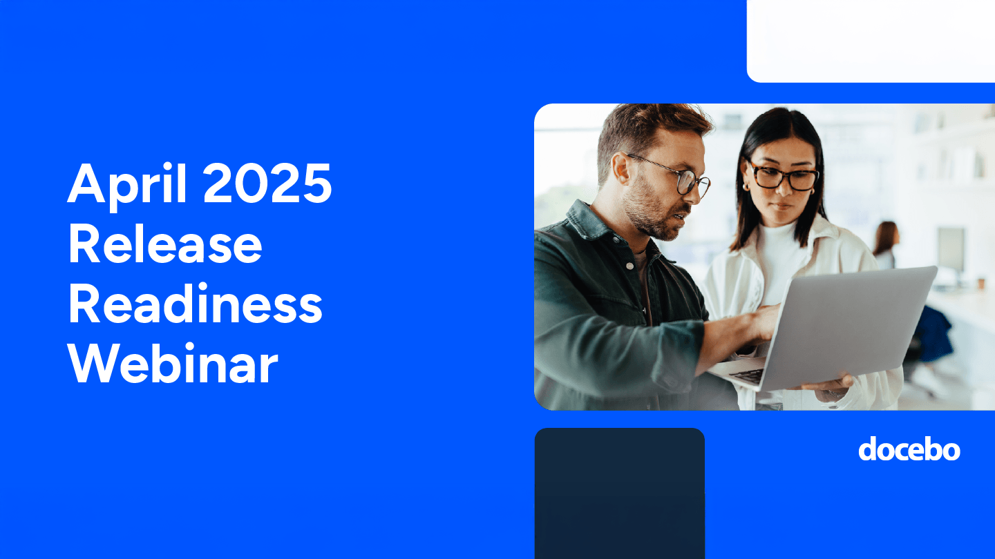 2025 April Release Readiness | Docebo