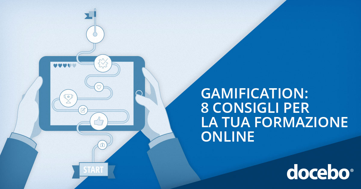 8 consigli per implementare la gamification nella tua formazione online