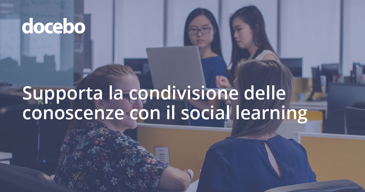 Condivisione delle conoscenze per il successo del tuo business